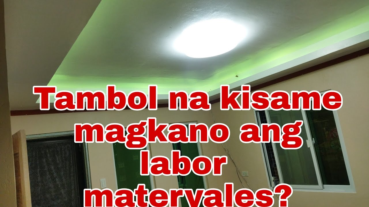 Tambol na kisame magkano ang labor materyales? - YouTube