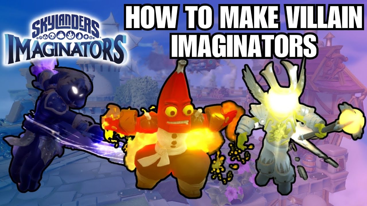 How To Recreate Villains Chef Pepper Jack, Spellslamzer, and Luminous In Skylanders Imaginators ...