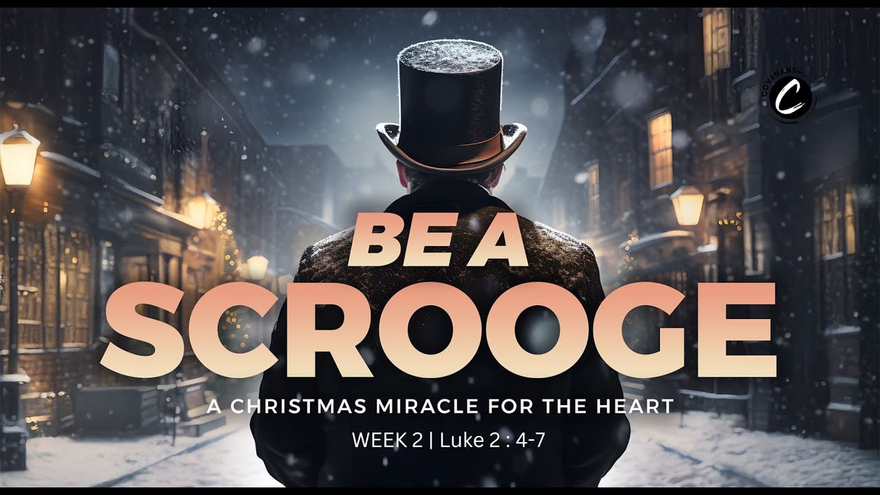 12-22-24 | Be A Scrooge | Phillipians 4:13 | Pastor Ryan Shawyer - YouTube