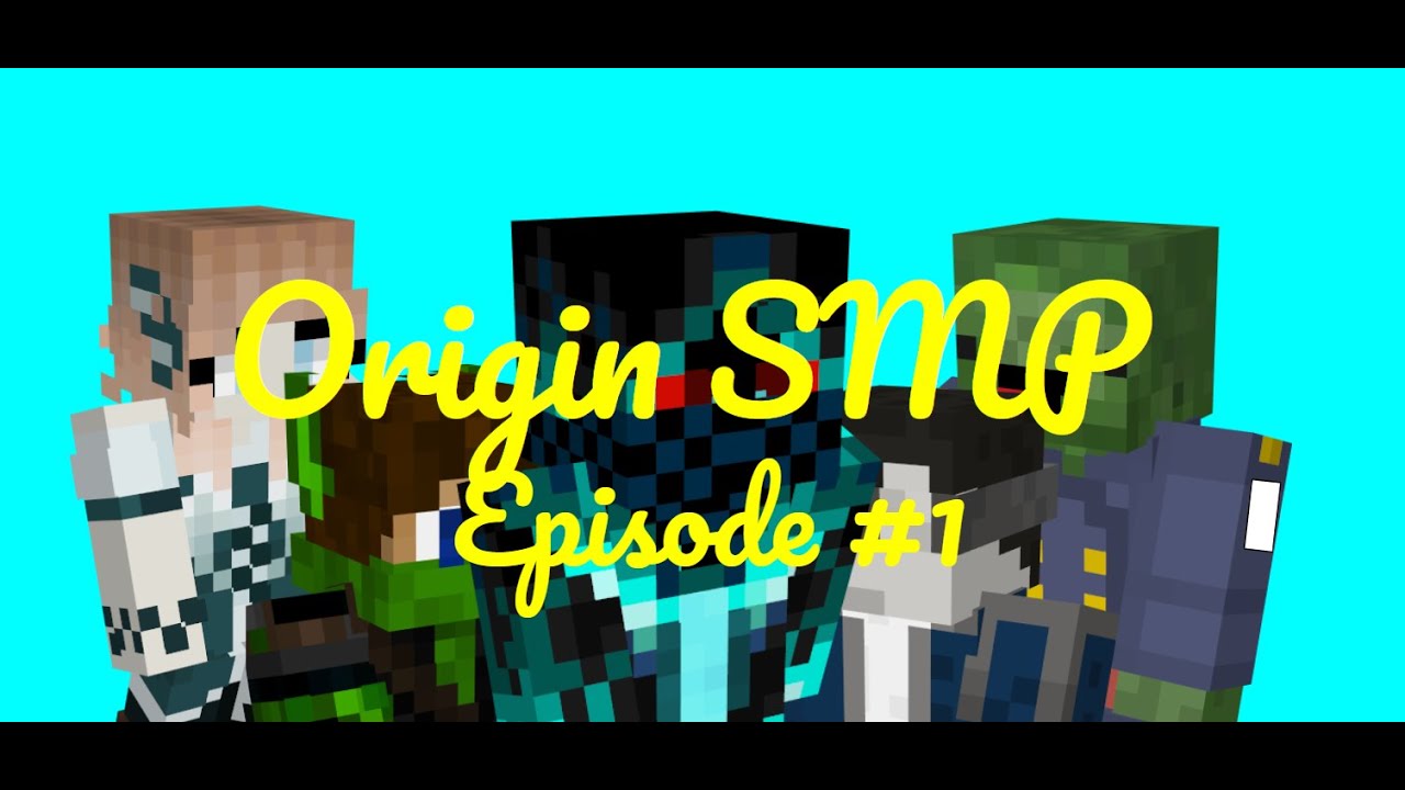 Origin SMP episode #1 - YouTube