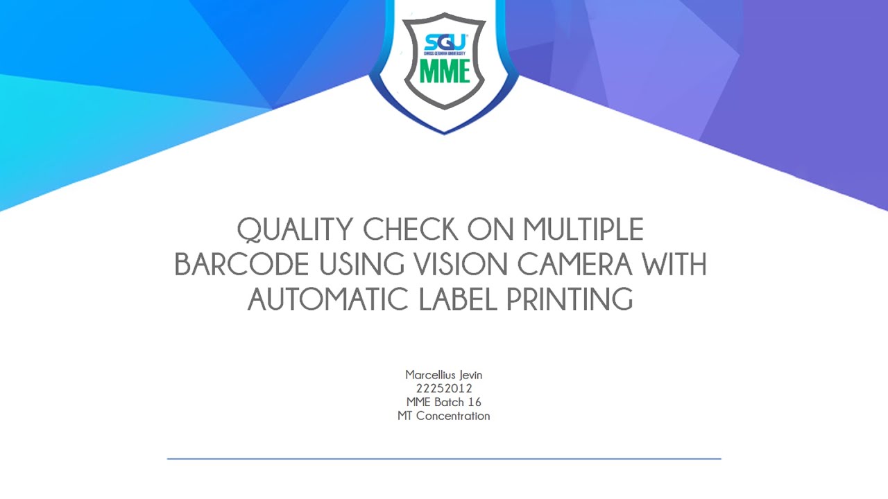 Master Thesis- 'QUALITY CHECK ON MULTIPLE BARCODE USING VISION CAMERA WITH AUTOMATIC LABEL ...