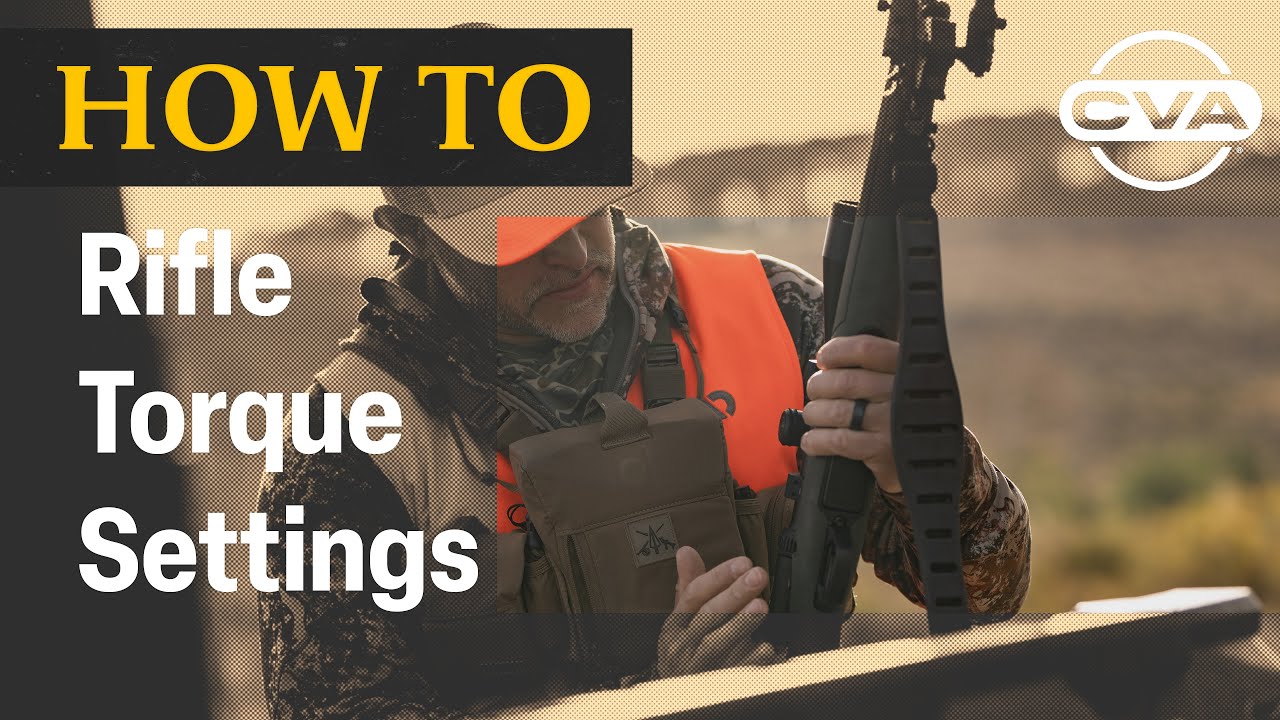 HOW TO: Torque Your CVA Rifles to Factory Specifications - YouTube