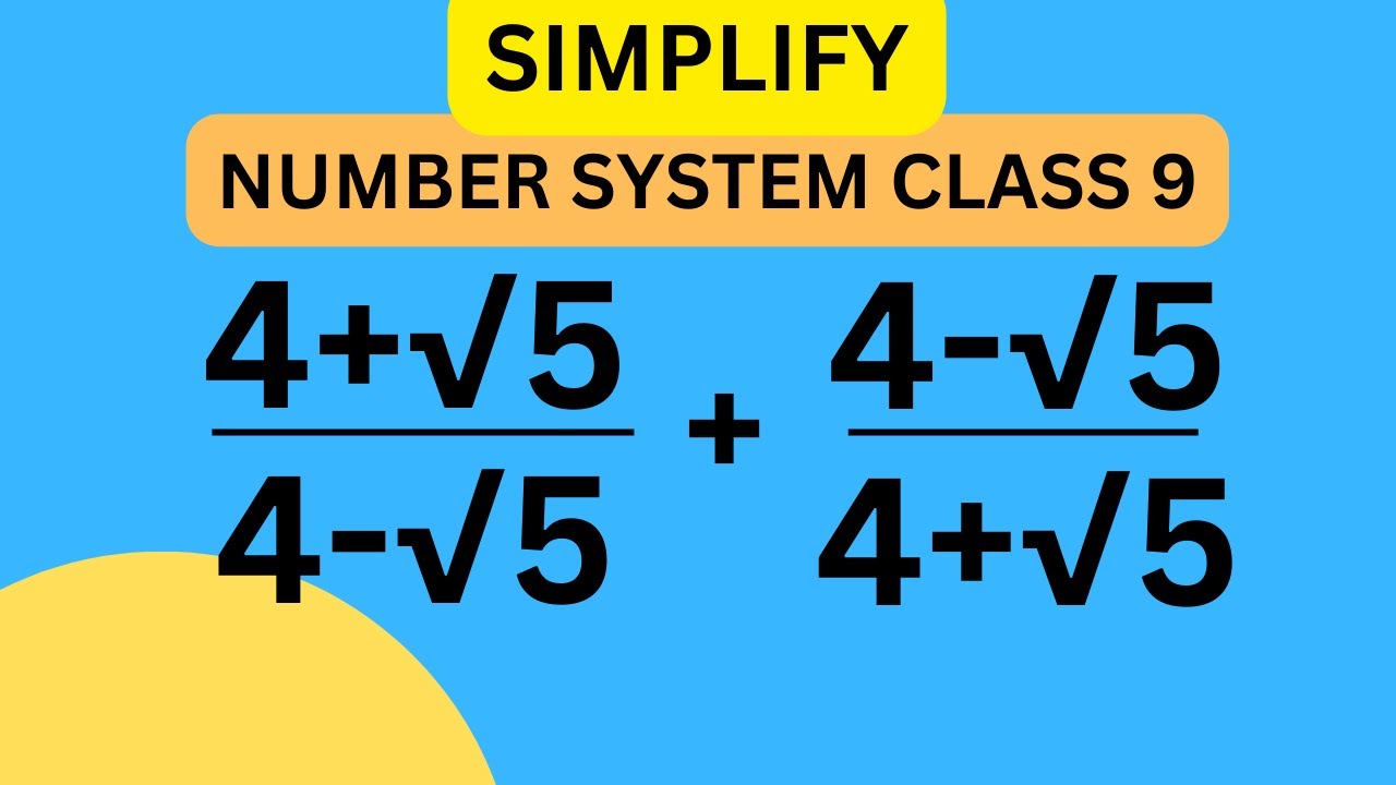 Simplify By Rationalisation Number System Class 9 Most Important simplify-by-rationalisation-number-system-class-9-most-important