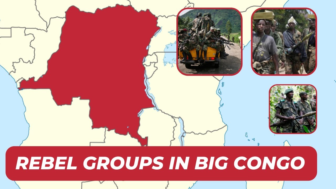 Rebel Groups in Big Congo: Who's Fighting and Why? - YouTube