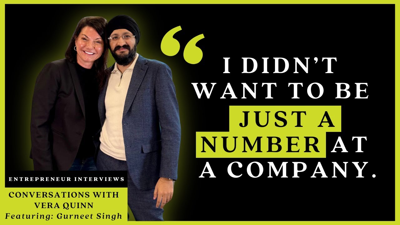 Conversations with Vera Quinn Featuring Gurneet Singh | Inside the Mind ...