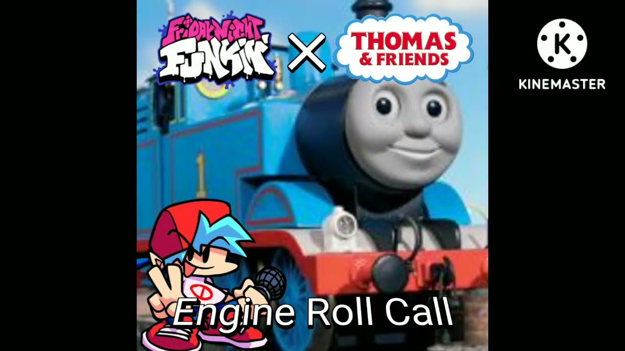 FNF Boyfriend sings Engine Roll Call (FAN-MADE) - YouTube
