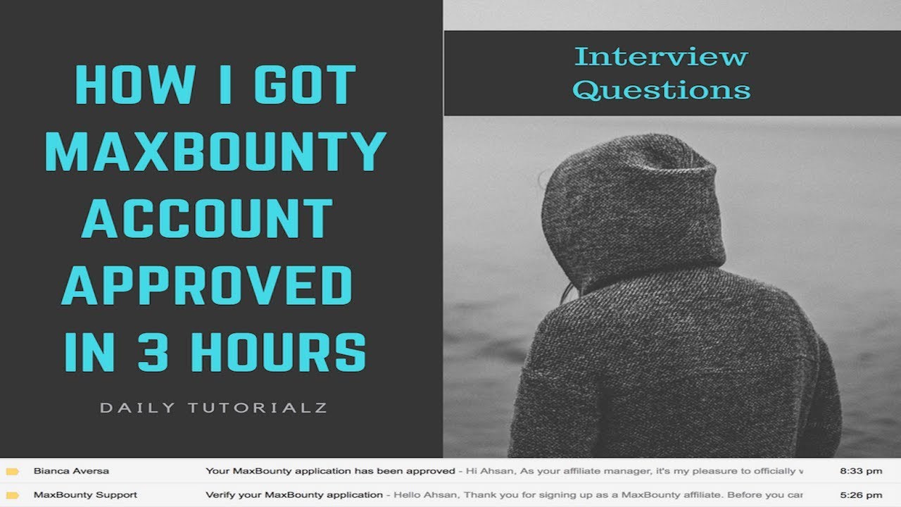Max Bounty Interview Questions - Guide to Max Bounty Account Approval ...
