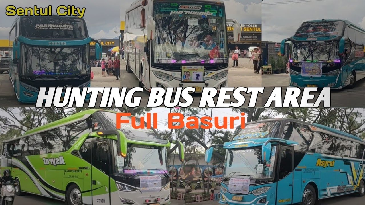 FULL BUS TELOLET BASURI ️ Hunting bus basuri rest area Sentul City trip ...