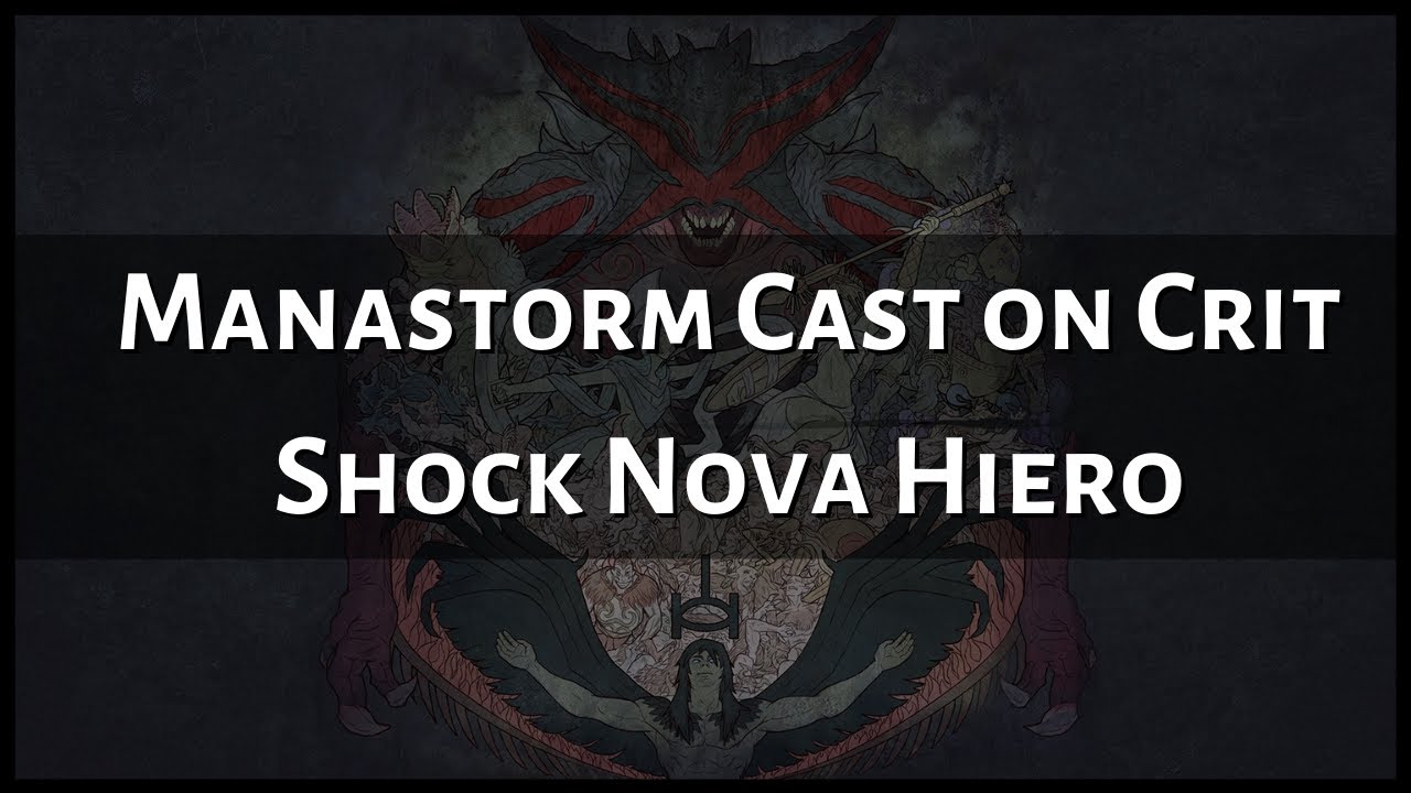 Manastorm Cast on Crit Shock Nova Hierophant Build Guide - PoE [3.9 ...