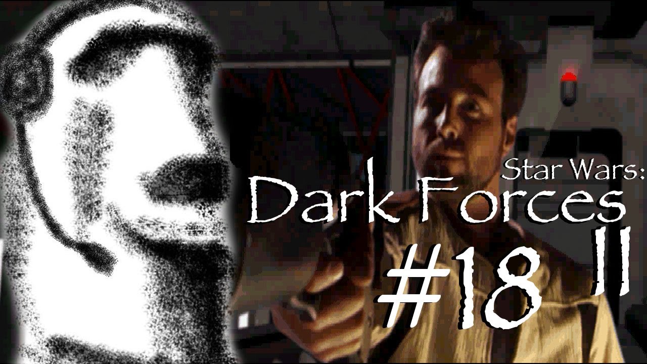 Star Wars: Dark Forces II - Part 18 - Concussion Rifle is Back! - YouTube