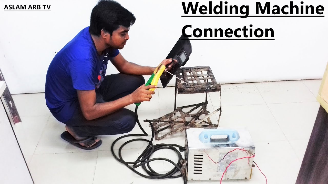 Welding Machine Connection .ওয়েল্ডিং মেশিন কানেকশন - YouTube
