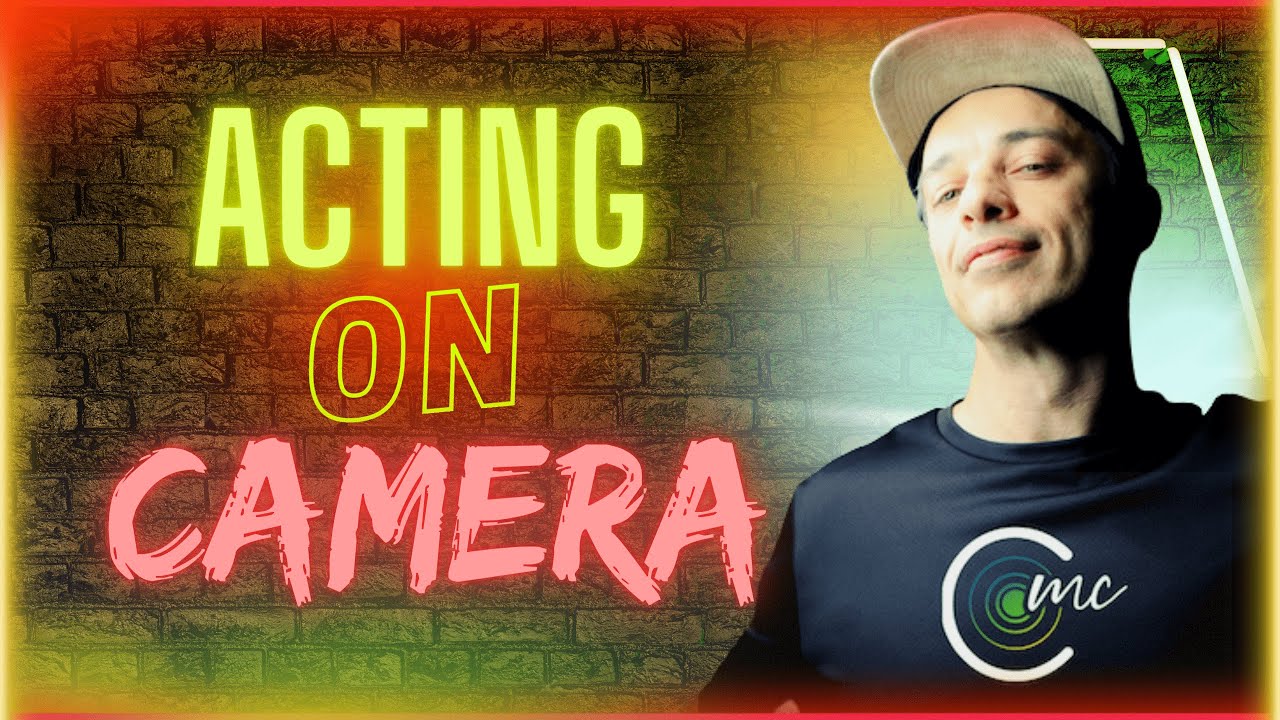ACTING TECHNIQUES - HOW TO ACT REALISTICALLY ON CAMERA ( + ACTING ...