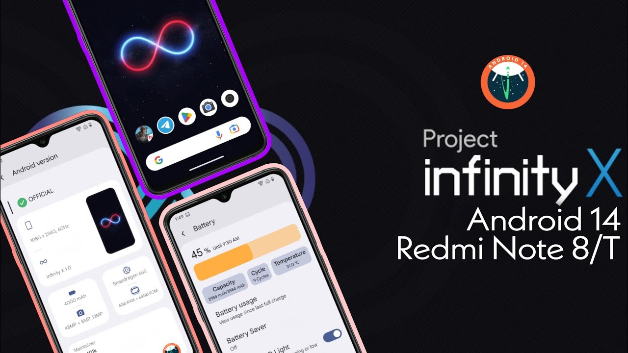 Project Infinity X Based on Android 14 for Redmi Note 8/T | Detailed ...