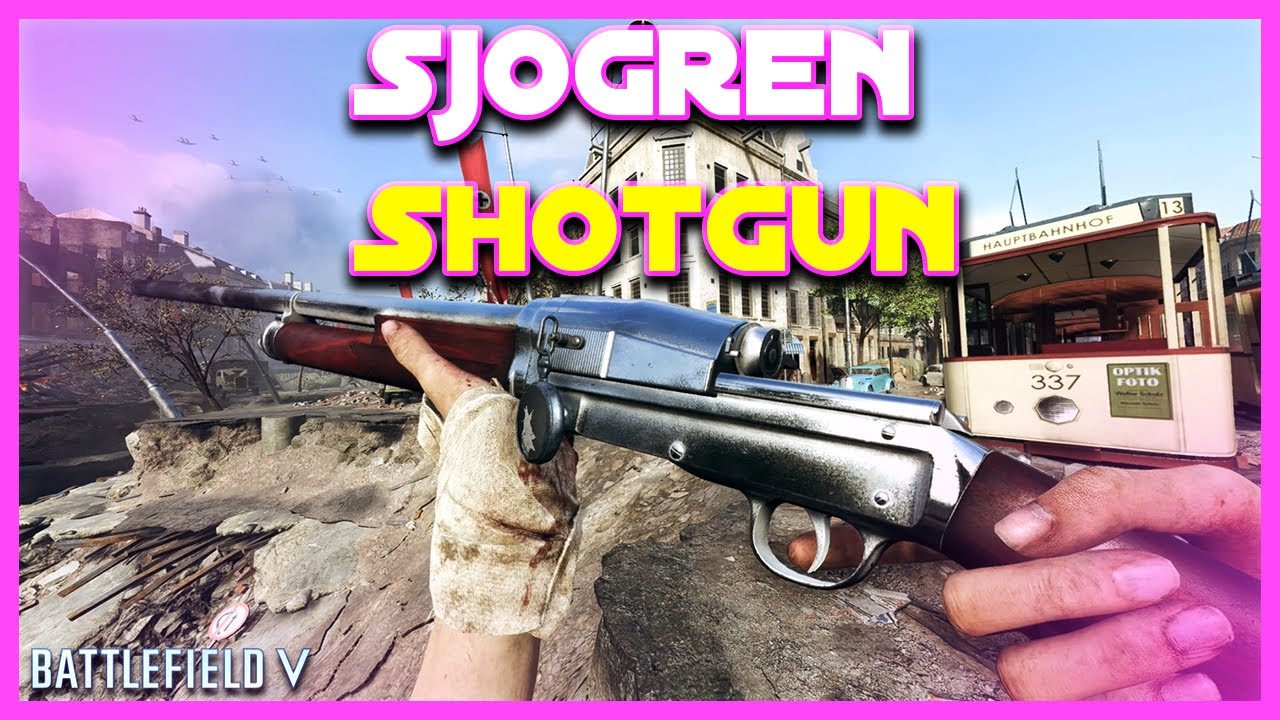 Battlefield 5 - Sjogren Shotgun Gameplay (Battlefield V) - YouTube