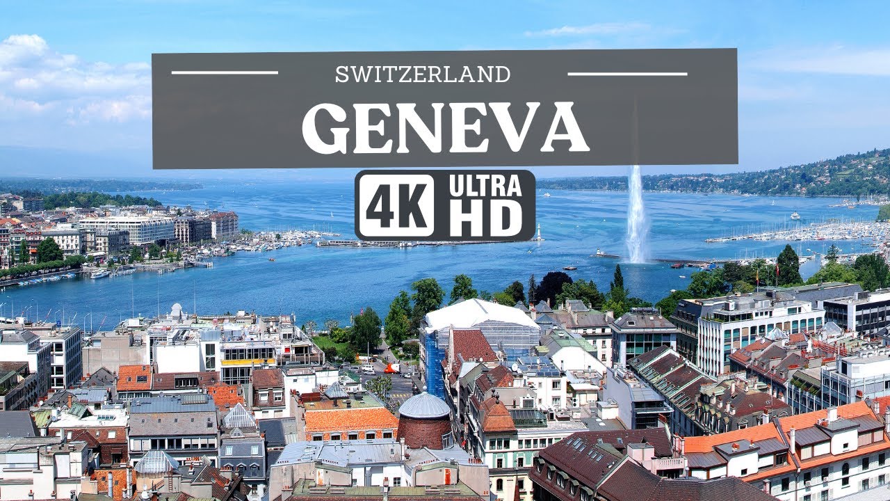 Geneva Switzerland In 4K I Geneva 4K Drone Video I Beautiful City Of ...