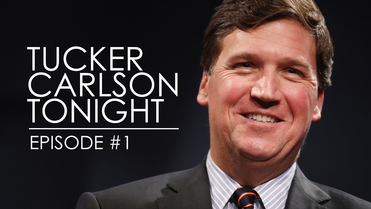 Tucker Carlson is Back! Ep. 1 - YouTube