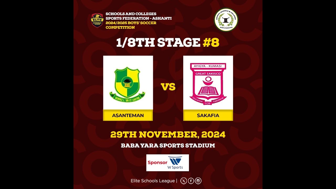2024/25 Ashanti Region SHS Soccer: ASANTEMAN SHS vs SAKAFIA SHS - YouTube