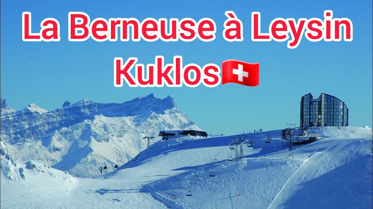 Berneuse,Kuklos Switzerland!Winter Wonderland - YouTube