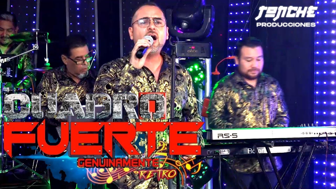 CUADRO FUERTE - ( Viva El Amor ) En Vivo Tonche Live - YouTube