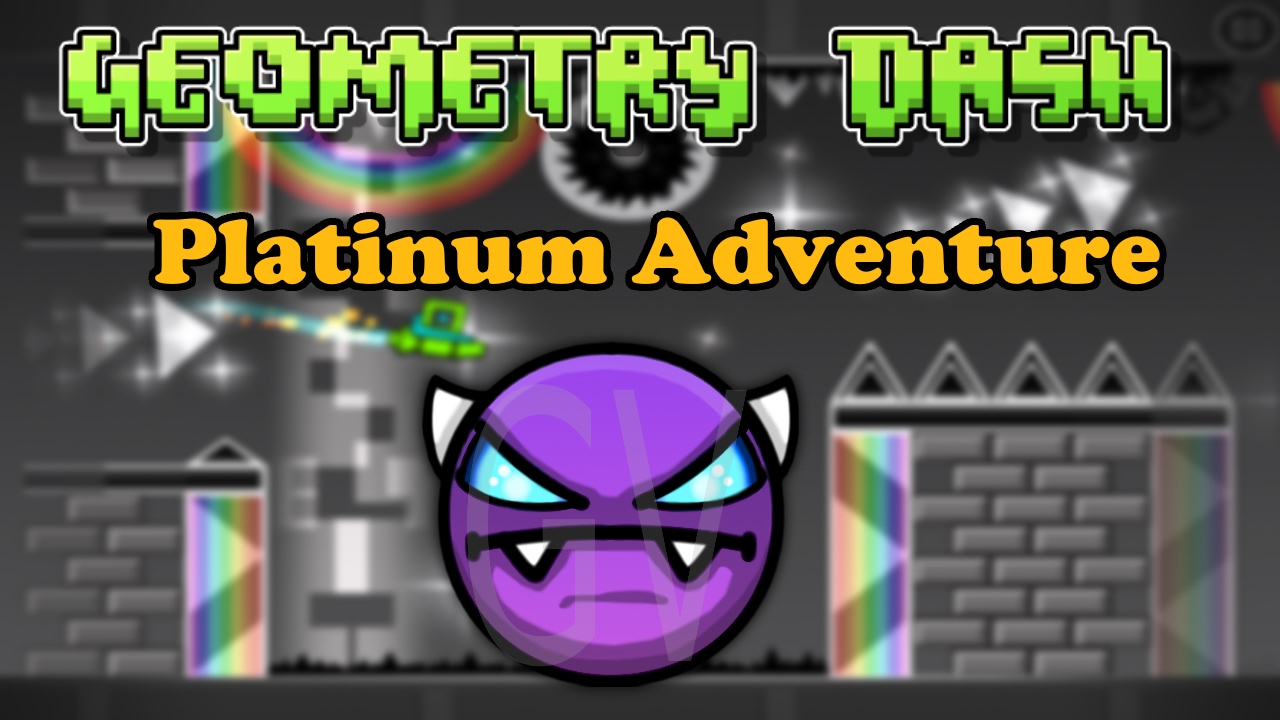 Geometry Dash | PLATINUM ADVENTURE 100% | (On Stream) - YouTube