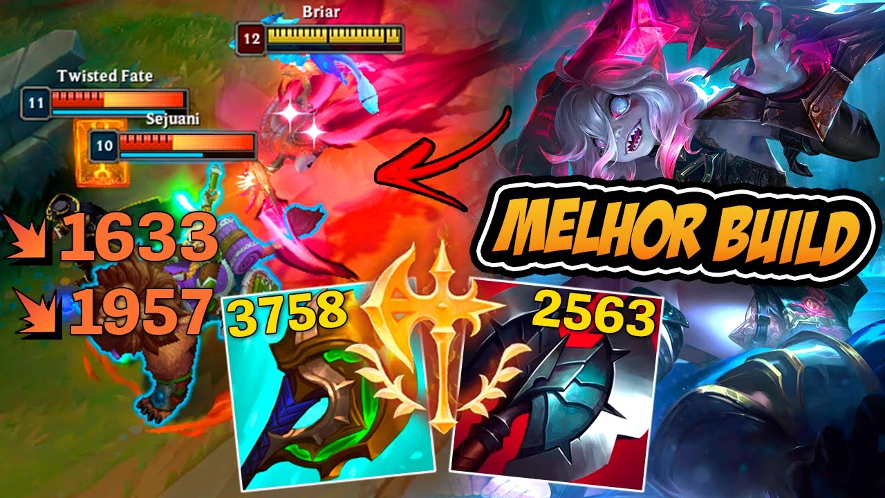 ESSA É A MELHOR BUILD DE BRIAR PARA GANHAR TODOS OS JOGOS !! - LEAGUE ...