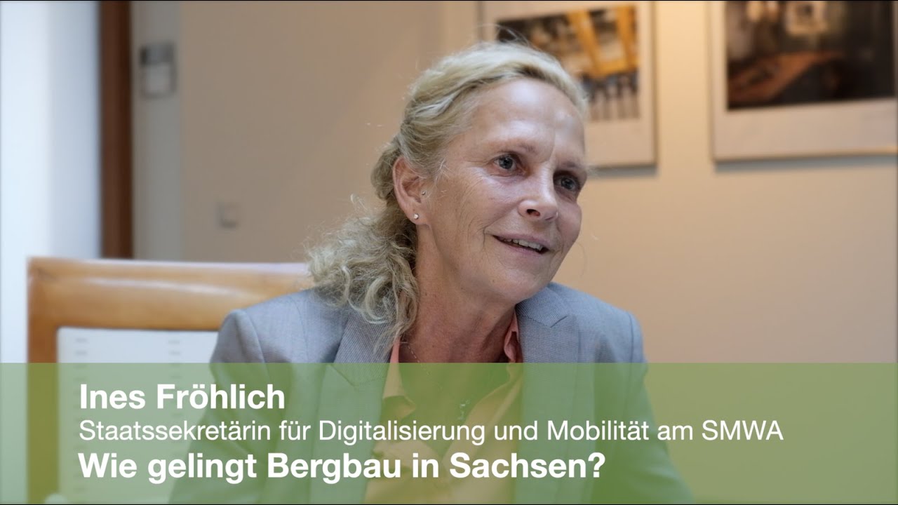 SMWA Staatssekretärin Ines Fröhlich: Wie gelingt Bergbau in Sachsen ...
