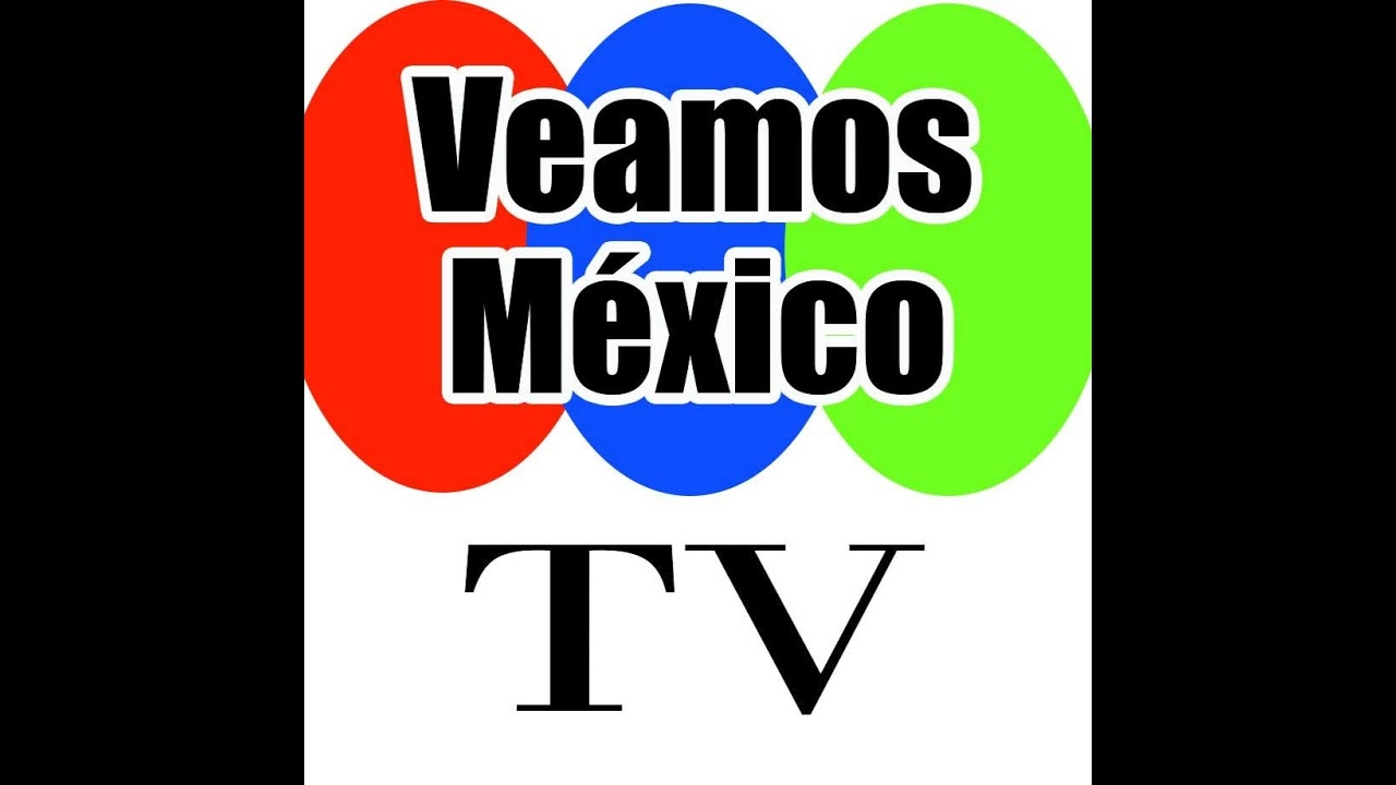 Transmisión en vivo de VEAMOS MEXICO TV - YouTube