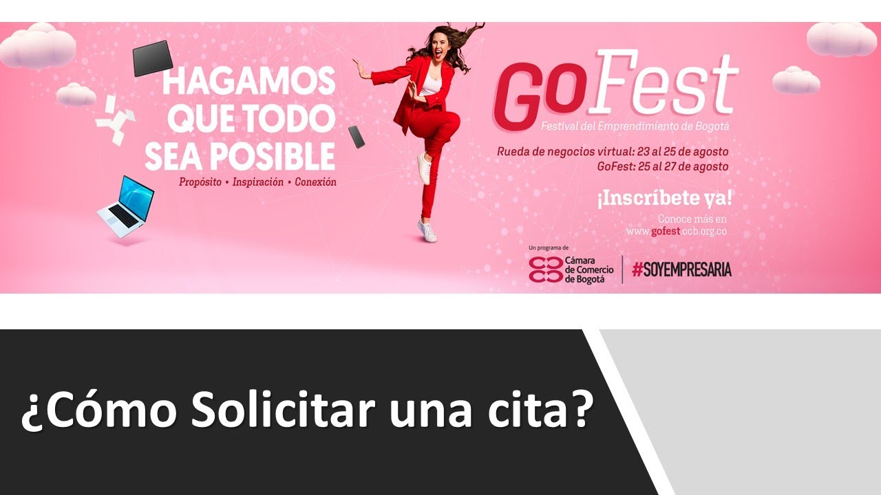 ¿Cómo solicitar una cita de negocios? - Rueda de Negocios GO FEST 2021 ...