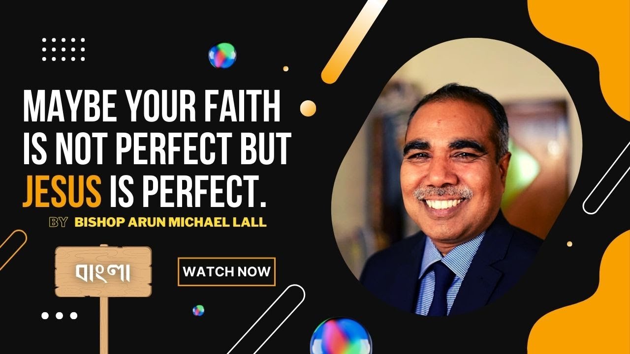 MAYBE YOUR FAITH IS NOT PERFECT BUT JESUS IS PERFECT | Sermon by Bishop ...