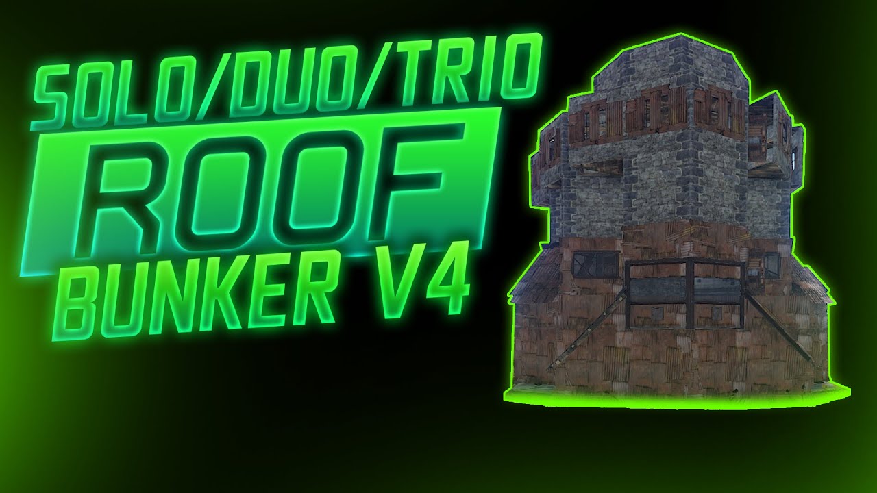 Rust / Roof Bunker v4 / Solo - Duo - Trio / 2021 / Rust Türkçe - YouTube