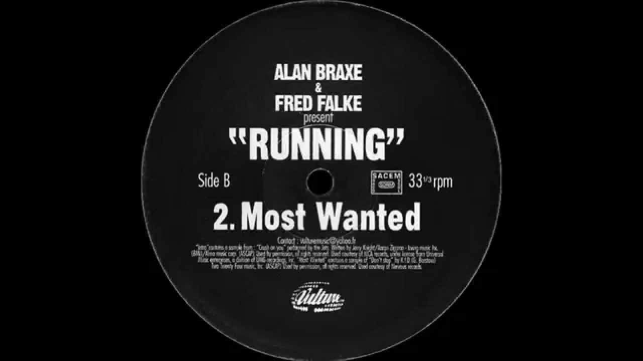 Alan Braxe & Fred Falke - Most Wanted - YouTube