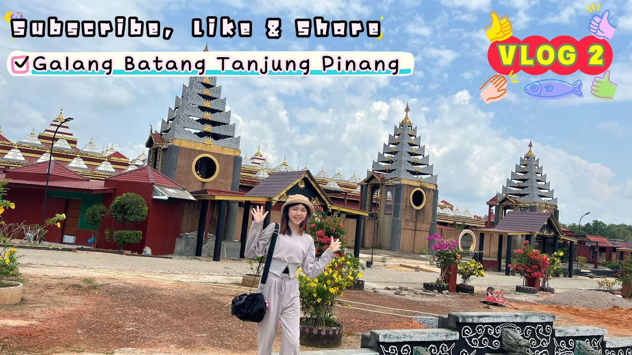 Nikenkho VLOG : Galang Batang Tanjung Pinang | Kepulauan Riau - YouTube