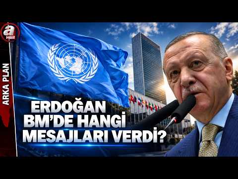 Başkan Erdoğan'dan BM'de Çok Net Filistin Mesajı: İsrail'e Daha Fazla Baskı Kurulmalı  | A Haber