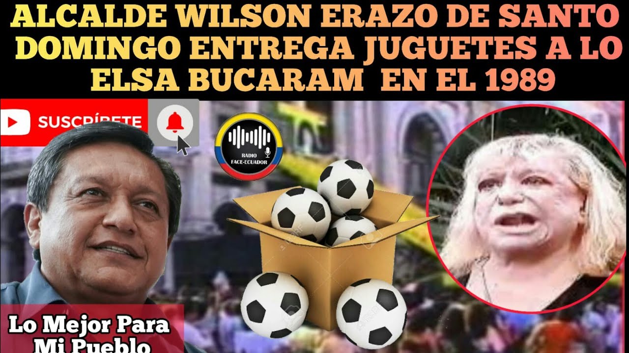 ALCALDE WILSON ERAZO DE SANTO DOMINGO ENTREGA JUGUETES A LO ELSA ...