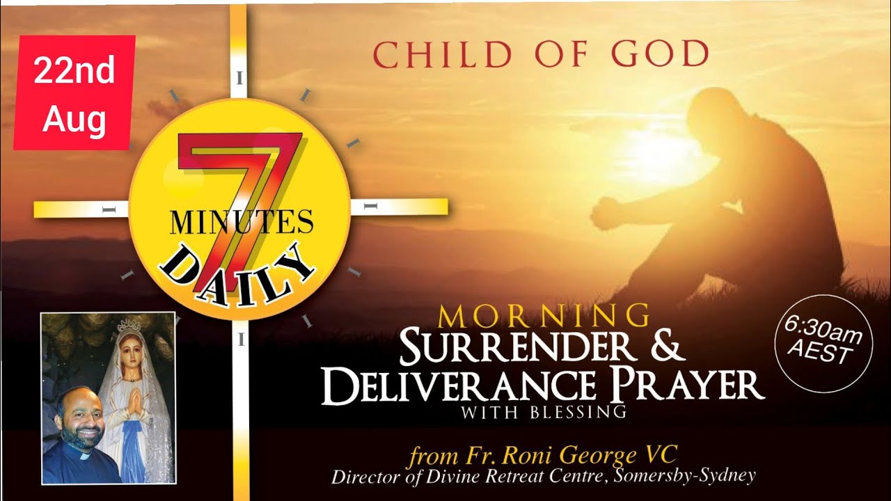 Morning Surrender And Deliverance Prayer By Fr. Roni George - YouTube