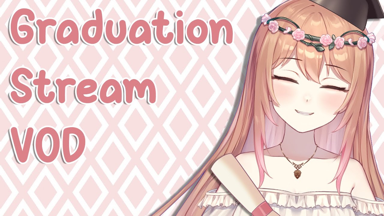 🎓Graduation Stream🎓 | Final PrincessPinecone VOD - YouTube