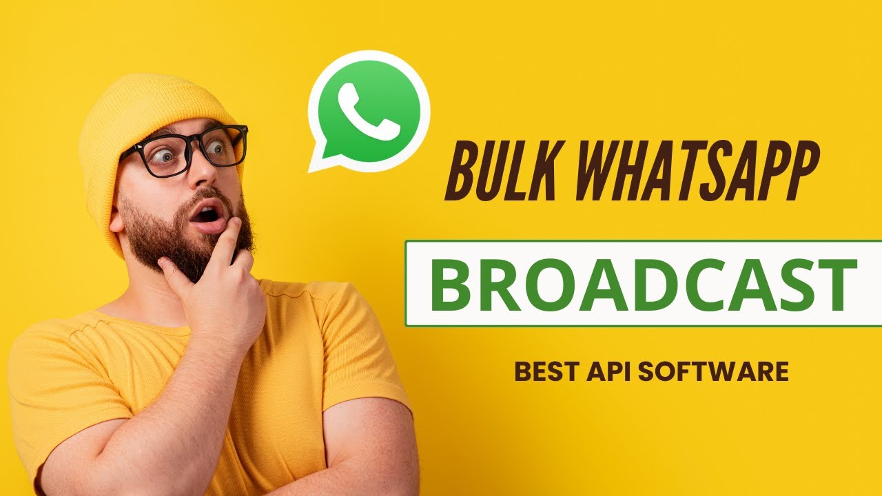 Bulk WhatsApp Broadcast | API Business Software | WA marketing Auto ...