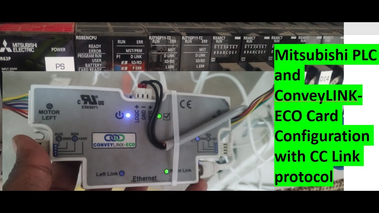 MELSOFT GX Works3 \\ R08EN CPU and CONVEYLINX-ECO card with CC-Link ...