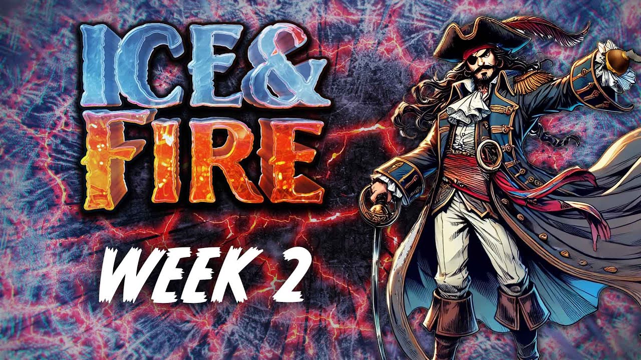 WEEK 2 OF ICE AND FIRE!🔥 - Cards, the Universe and Everything (CUE ...