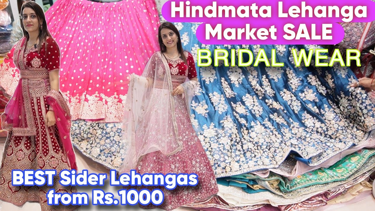 दादर मुंबई BEST Sider Lehangas frm Rs.1000 at Hindmata Lehenga Market ...