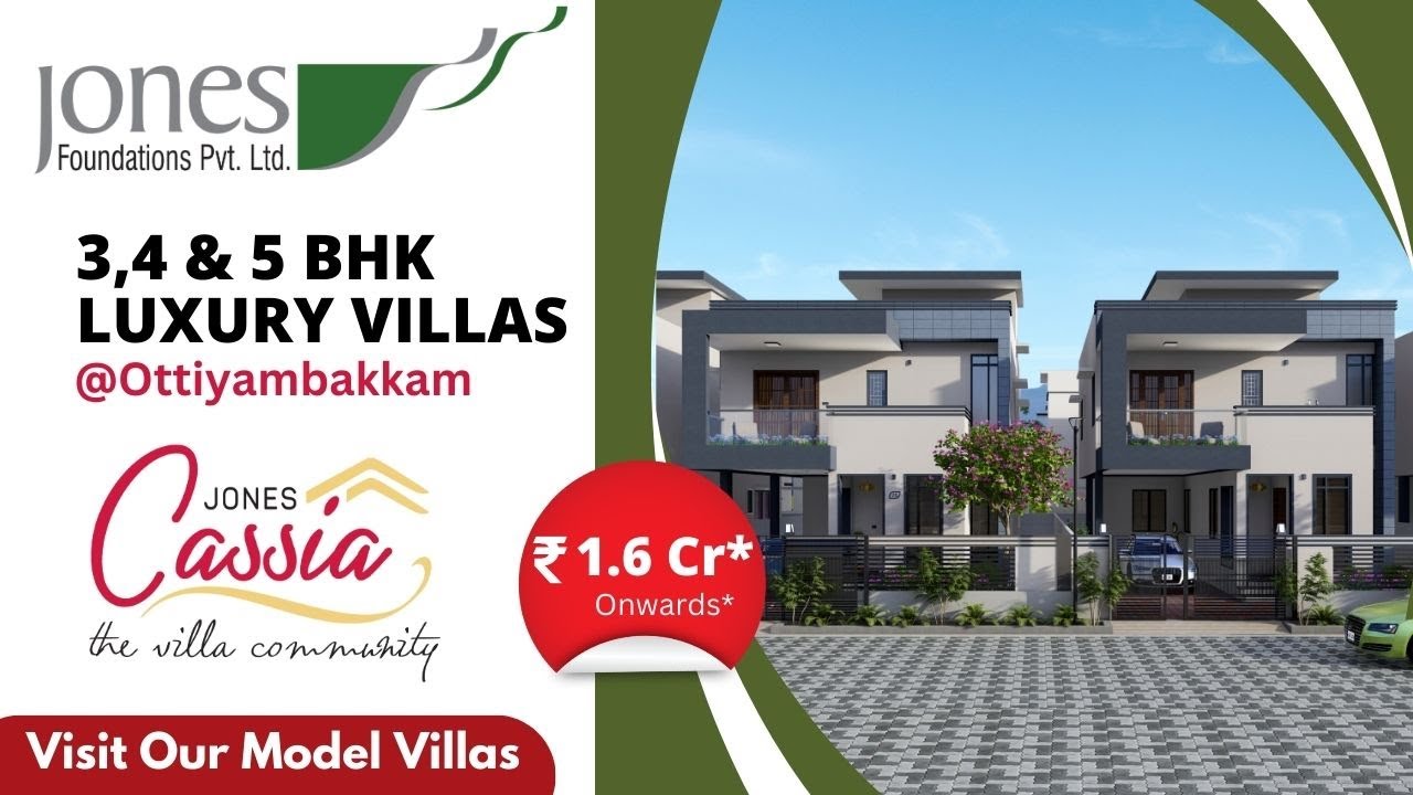 JONES CASSIA | BIGGEST GATED COMMUNITY VILLAS IN CHENNAI | VILLAS WITH ...