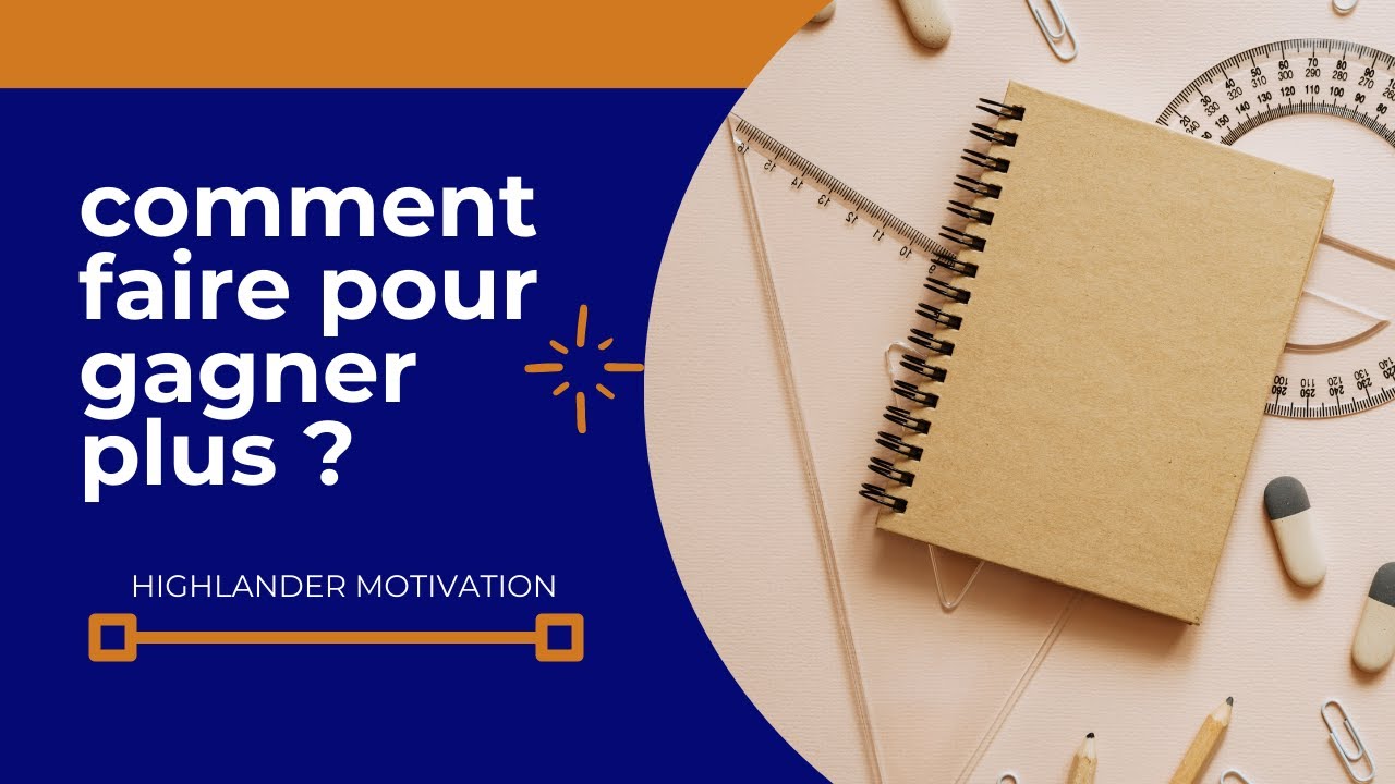 comment faire pour gagner plus ? - YouTube