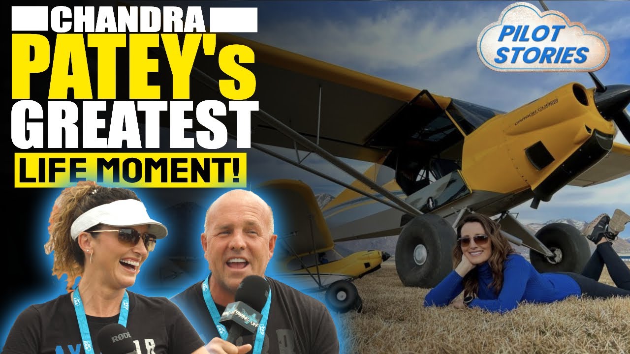Chandra Patey's Greatest Life Moment? Pilot Stories - YouTube