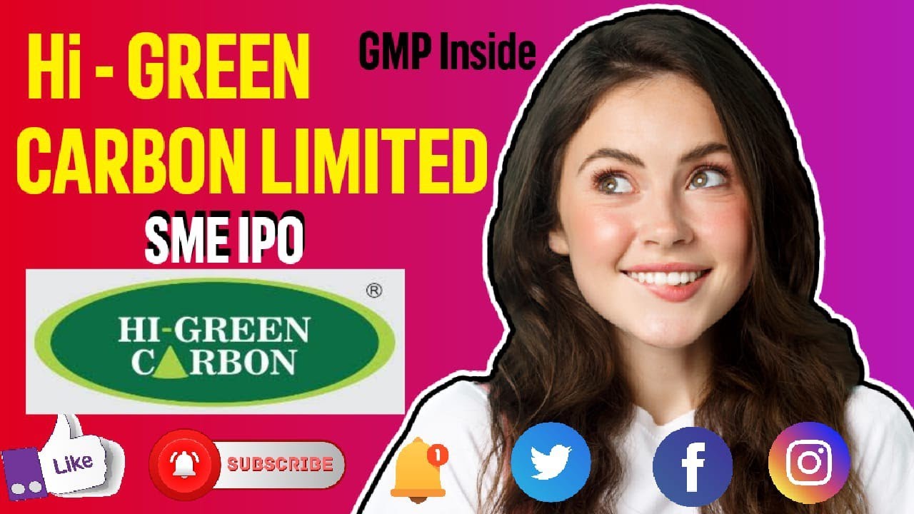 Hi - GREEN CARBON LIMITED SME IPO @finnaceknow - YouTube