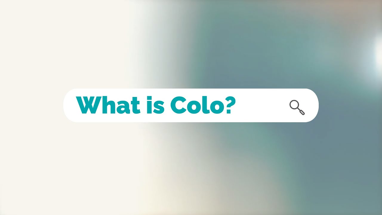 What is Colo? - YouTube