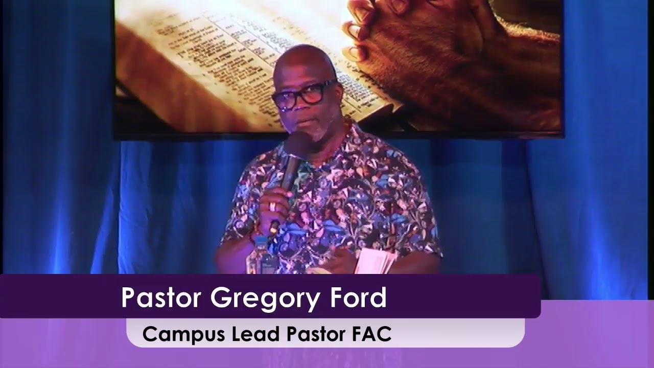 Pastor Gregory Ford "Paul's Prayer to the Ephesian's Church" First ...