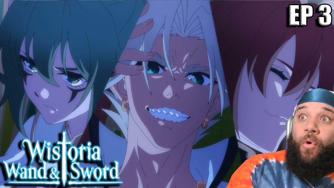 The Magia Vander! | Wistoria Wand and Sword Episode 3 Reaction | Order ...