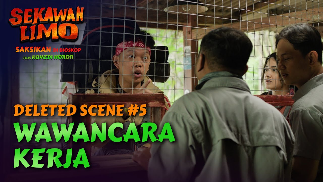 SEKAWAN LIMO - Deleted scene #5 WAWANCARA KERJA - YouTube