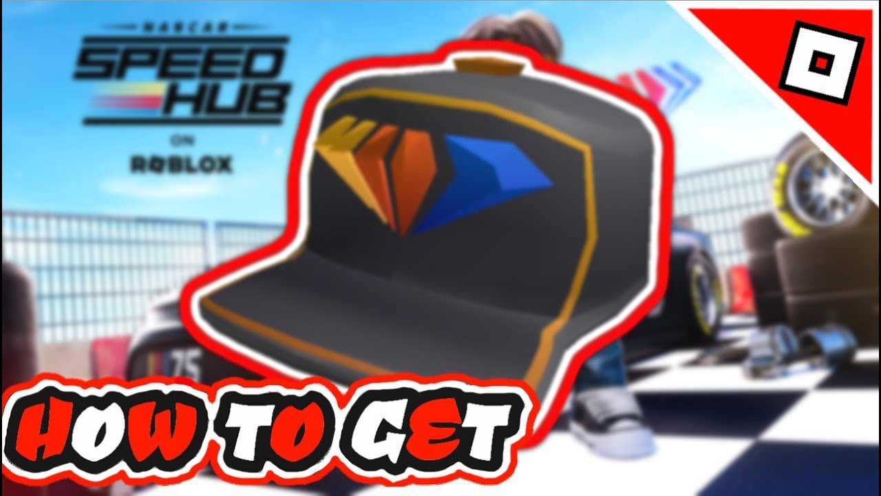 How to get the NASCAR Hat in Roblox NASCAR SPEED HUB - YouTube