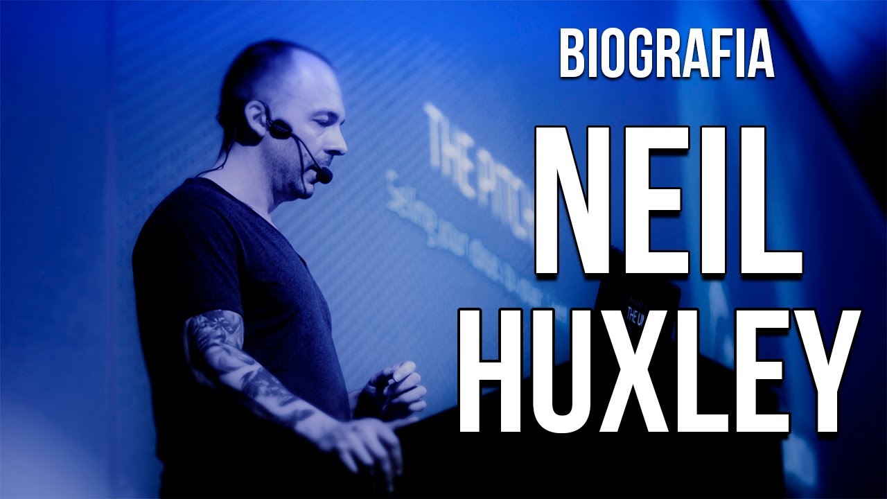 Neil Huxley - Biografia (The Union: Third Edition) - YouTube